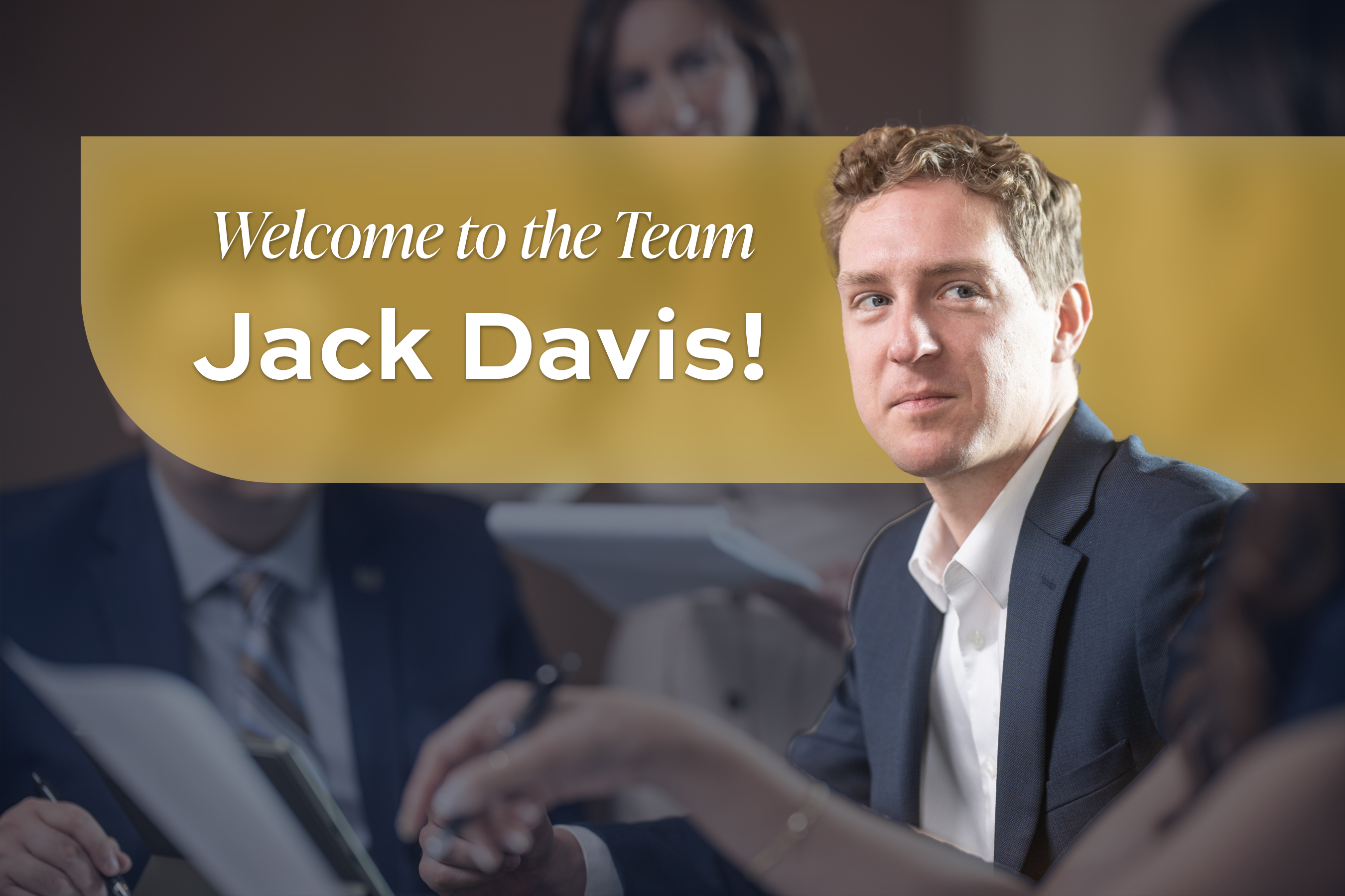 Meet The Team: Attorney Jack Davis